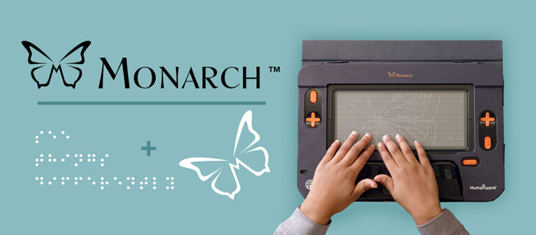 Monarch - Dynamic Tactile Device - HumanWare